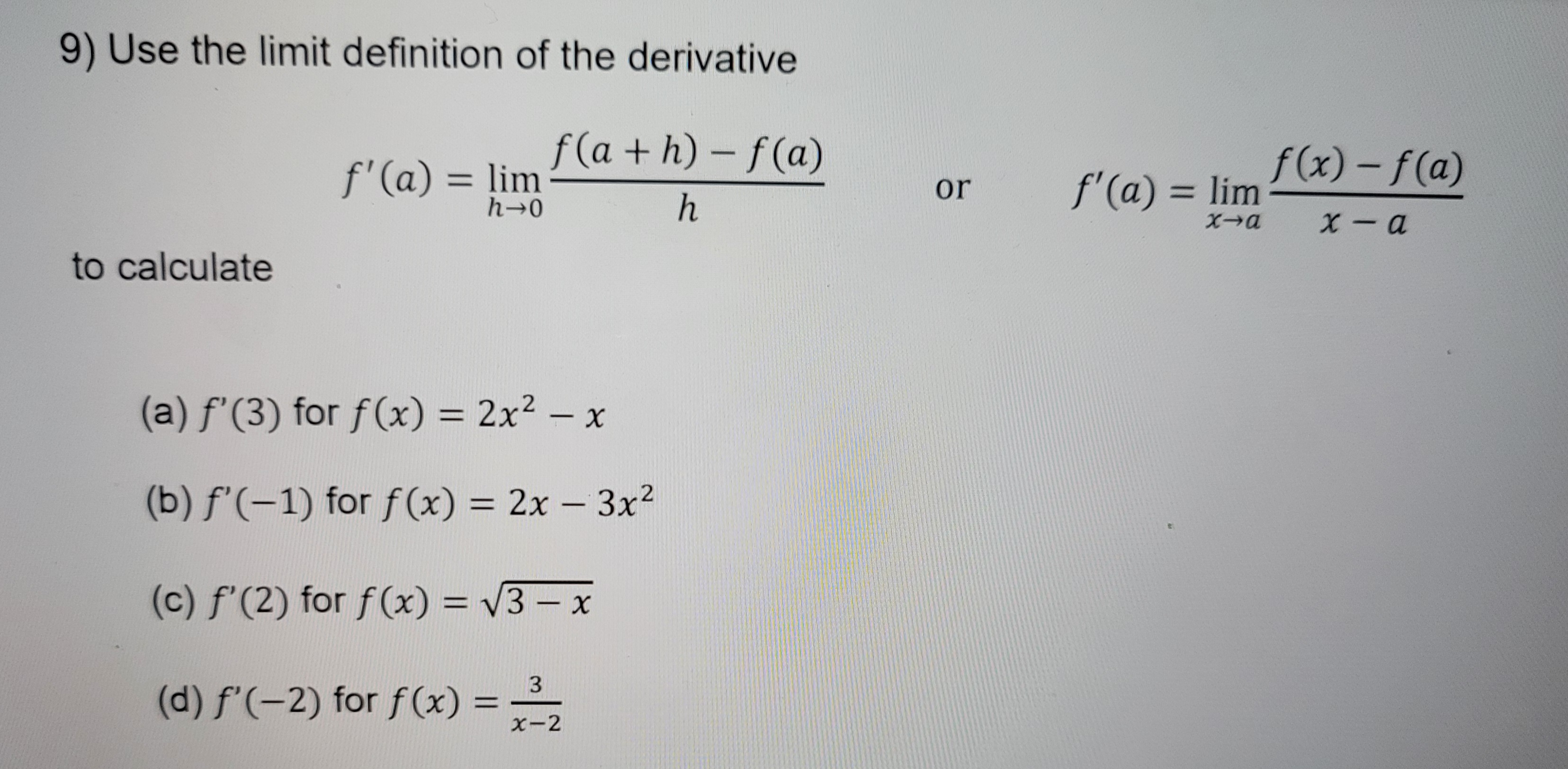 Solved Use the limit definition of the | Chegg.com