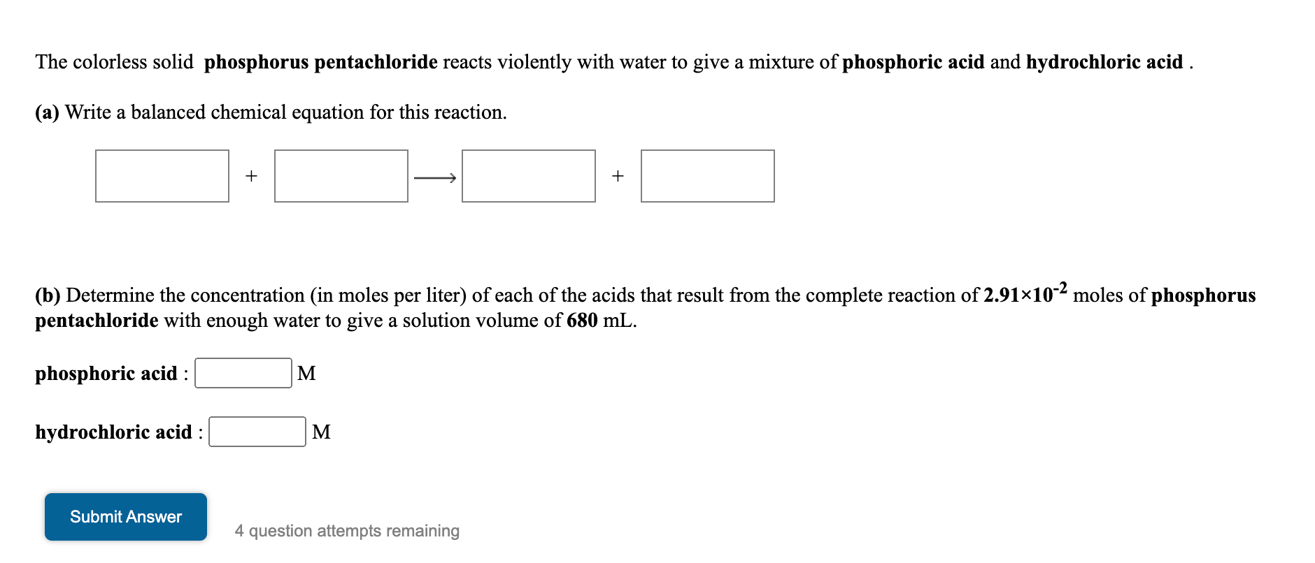 Solved The colorless solid phosphorus pentachloride reacts | Chegg.com