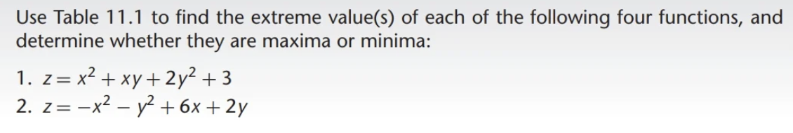 Solved Use Table 11.1 to find the extreme value(s) of each | Chegg.com