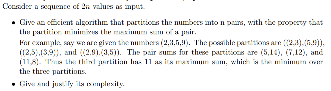 Solved Consider a sequence of 2n values as input. • Give an | Chegg.com