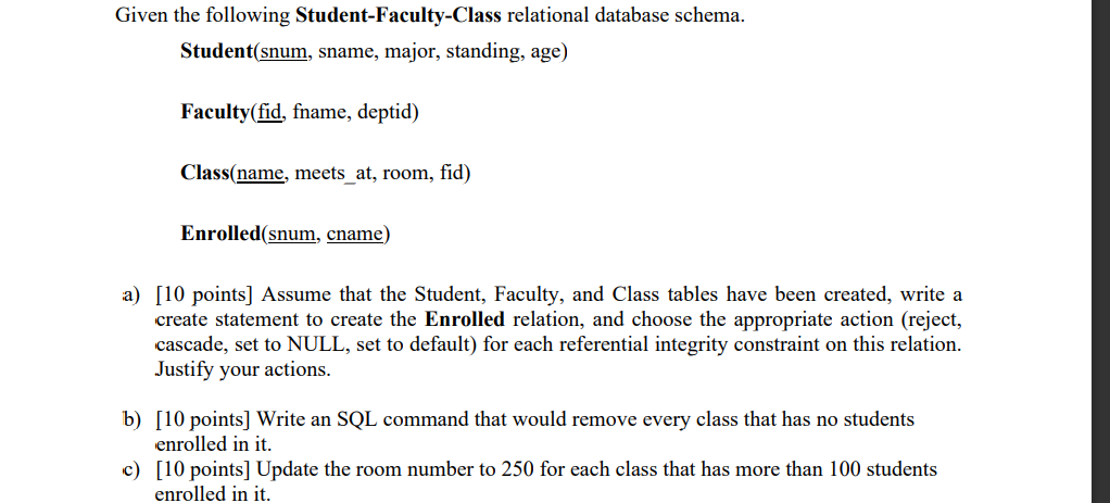 Solved Given the following Student-Faculty-Class relational | Chegg.com