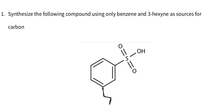 Solved 1. Synthesize the following compound using only | Chegg.com