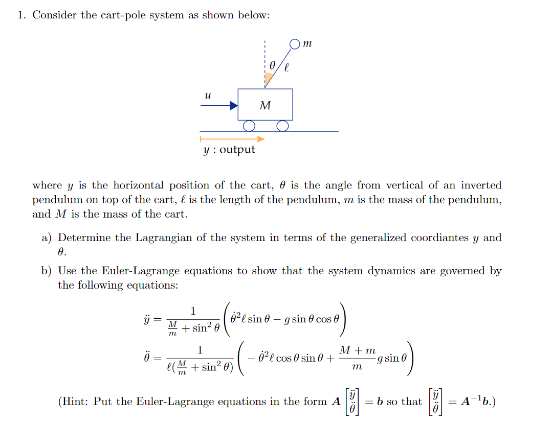 Solved 1. Consider the cart-pole system as shown below: | Chegg.com