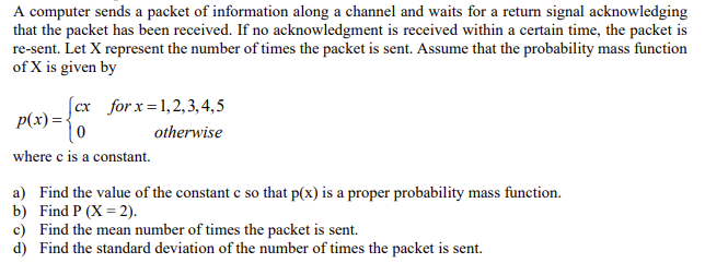 Solved A computer sends a packet of information along a | Chegg.com