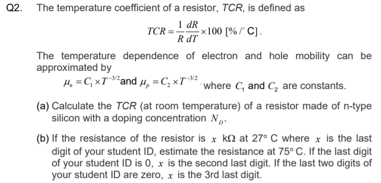 Solved The temperature coefficient of a resistor, TCR, is | Chegg.com