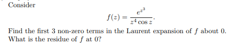 Solved ee Consider f(2)= 24 cos z Find the first 3 non-zero | Chegg.com