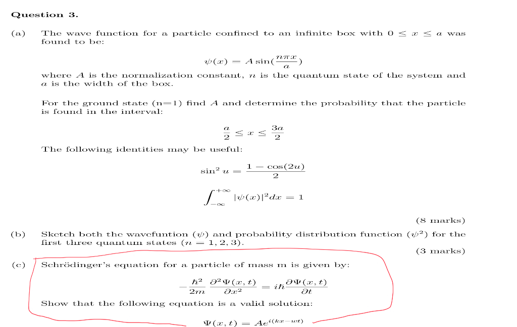Solved Question 3. (a) The wave function for a particle | Chegg.com