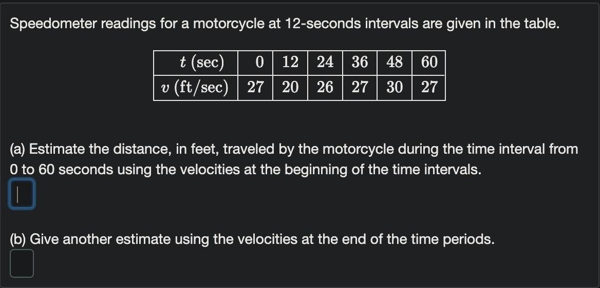 Solved Speedometer readings for a motorcycle at 12 -seconds | Chegg.com