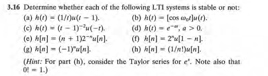 Solved 3.16 Determine whether each of the following LTI | Chegg.com