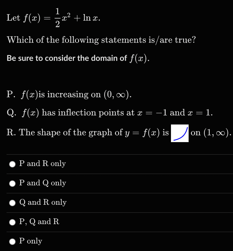 Solved Let f(x)=21x2+lnx Which of the following statements | Chegg.com