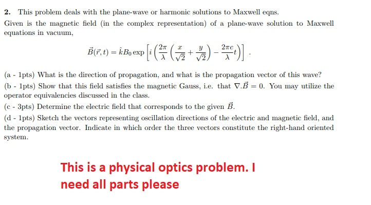 Solved 2. This problem deals with the plane-wave or harmonic | Chegg.com