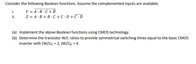 Solved Consider the following Boolean functions. Assume the | Chegg.com