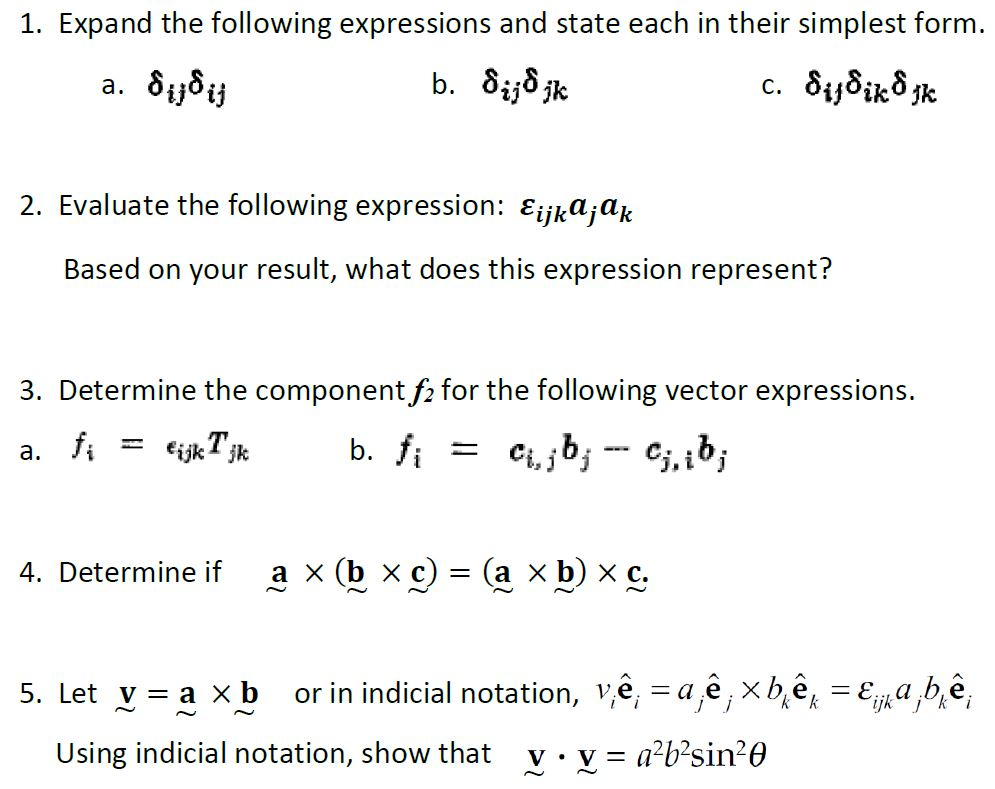 Solved 1. Expand the following expressions and state each in | Chegg.com