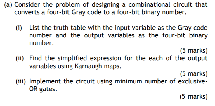 Solved (a) Consider the problem of designing a combinational | Chegg.com