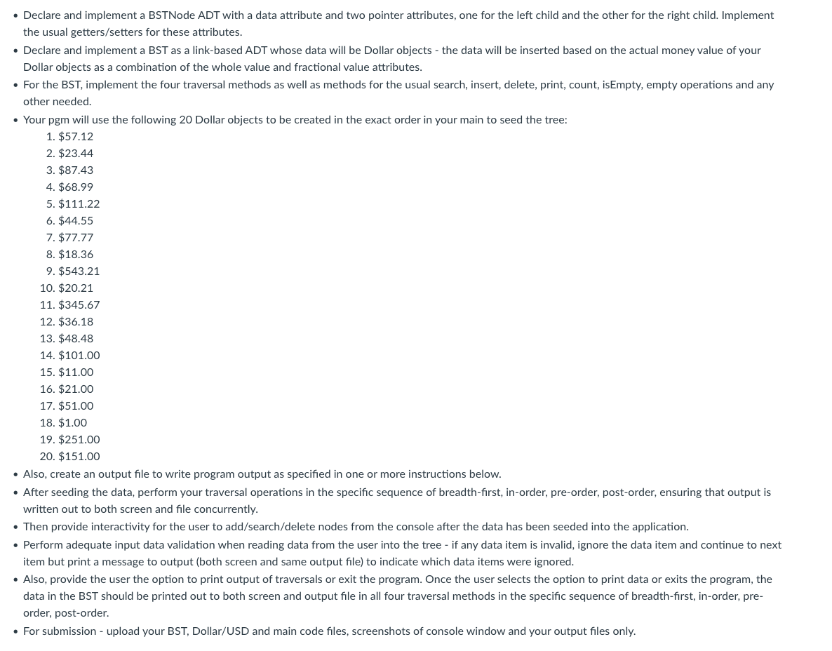 Solved • Declare and implement a BSTNode ADT with a data | Chegg.com