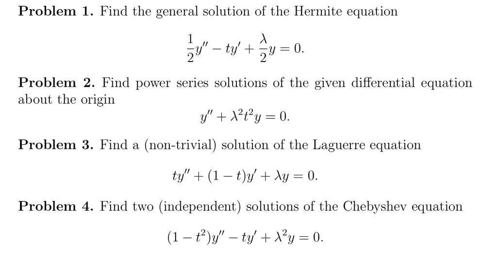 Solved Problem 1 Find The General Solution Of The Hermite