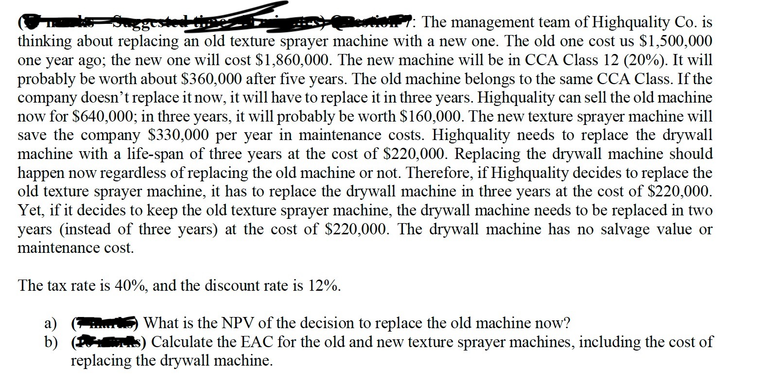 RET: The management team of Highquality Co. is | Chegg.com