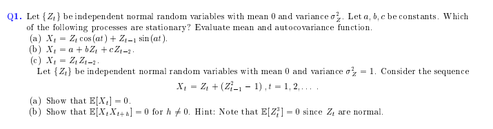Solved =a Q1. Let {Z} be independent normal random variables | Chegg.com