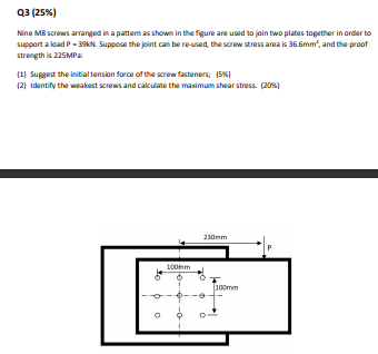 Solved Q3 (25%) Nine MB screws arranged in a pattern as | Chegg.com