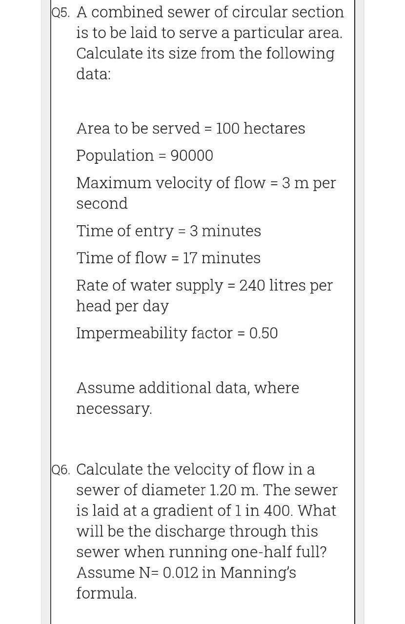 Solved Q5. A combined sewer of circular section is to be | Chegg.com