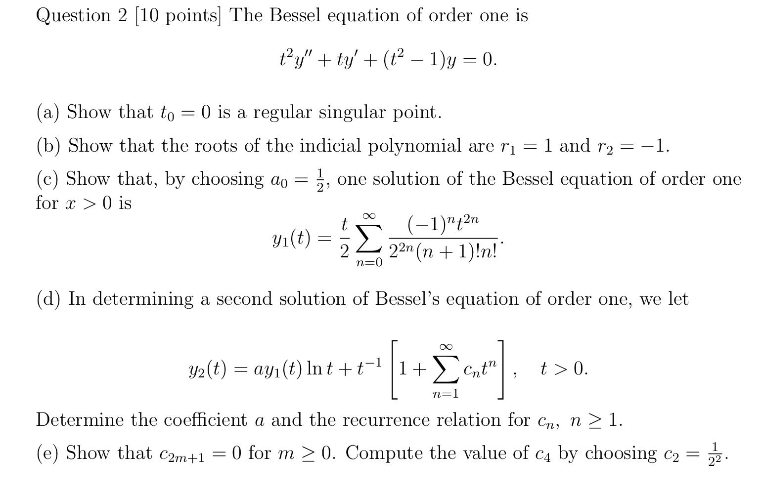 Solved Question 2 (10 points] The Bessel equation of order | Chegg.com