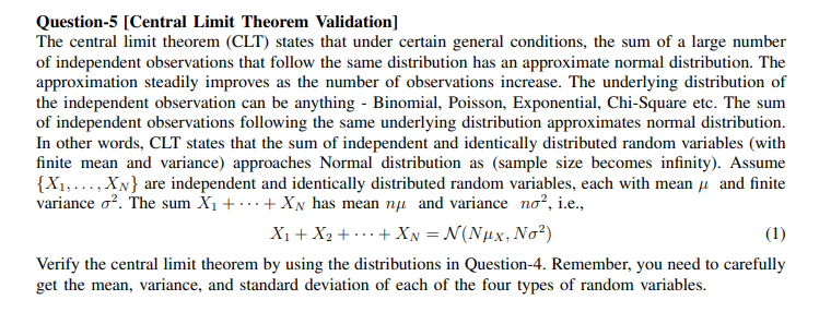 Question-5 [Central Limit Theorem Validation] The | Chegg.com