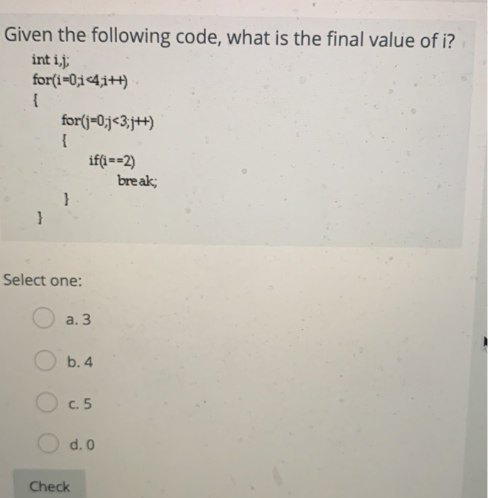 Solved Given the following code, what is the final value of | Chegg.com