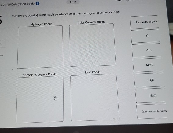 Solved: Er 2 HW/Quiz (Open Book) Seved Classify The Bond(s... | Chegg.com