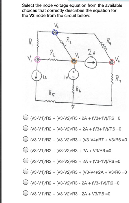 Solved Select the node voltage equation from the available | Chegg.com Solved Select the node voltage equation from the available | Chegg.com