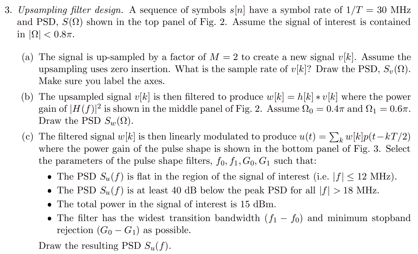 Upsampling filter design. A sequence of symbols s[n] | Chegg.com