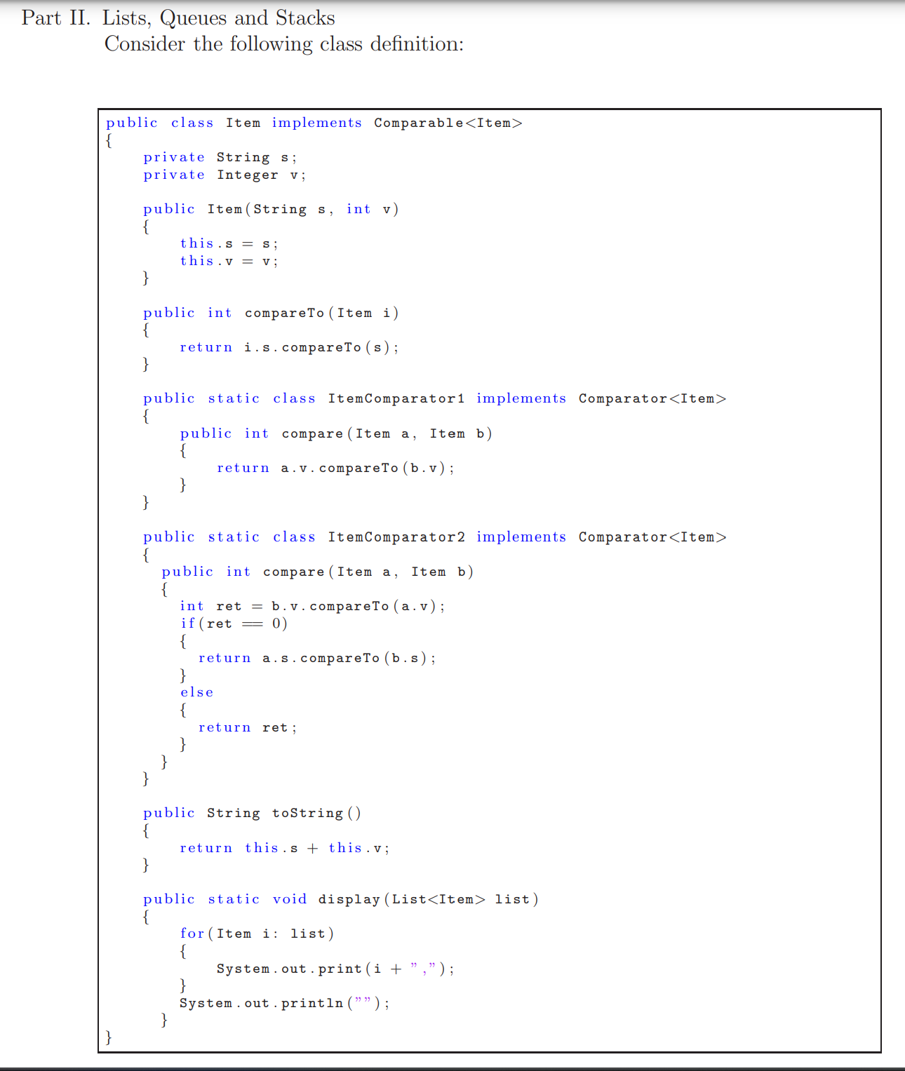 Solved Public Class Item Implements Comparable {
