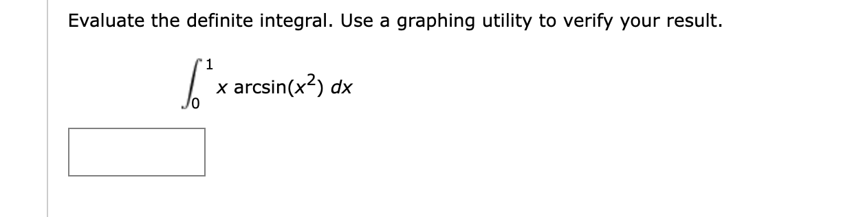 Solved Evaluate the definite integral. Use a graphing | Chegg.com