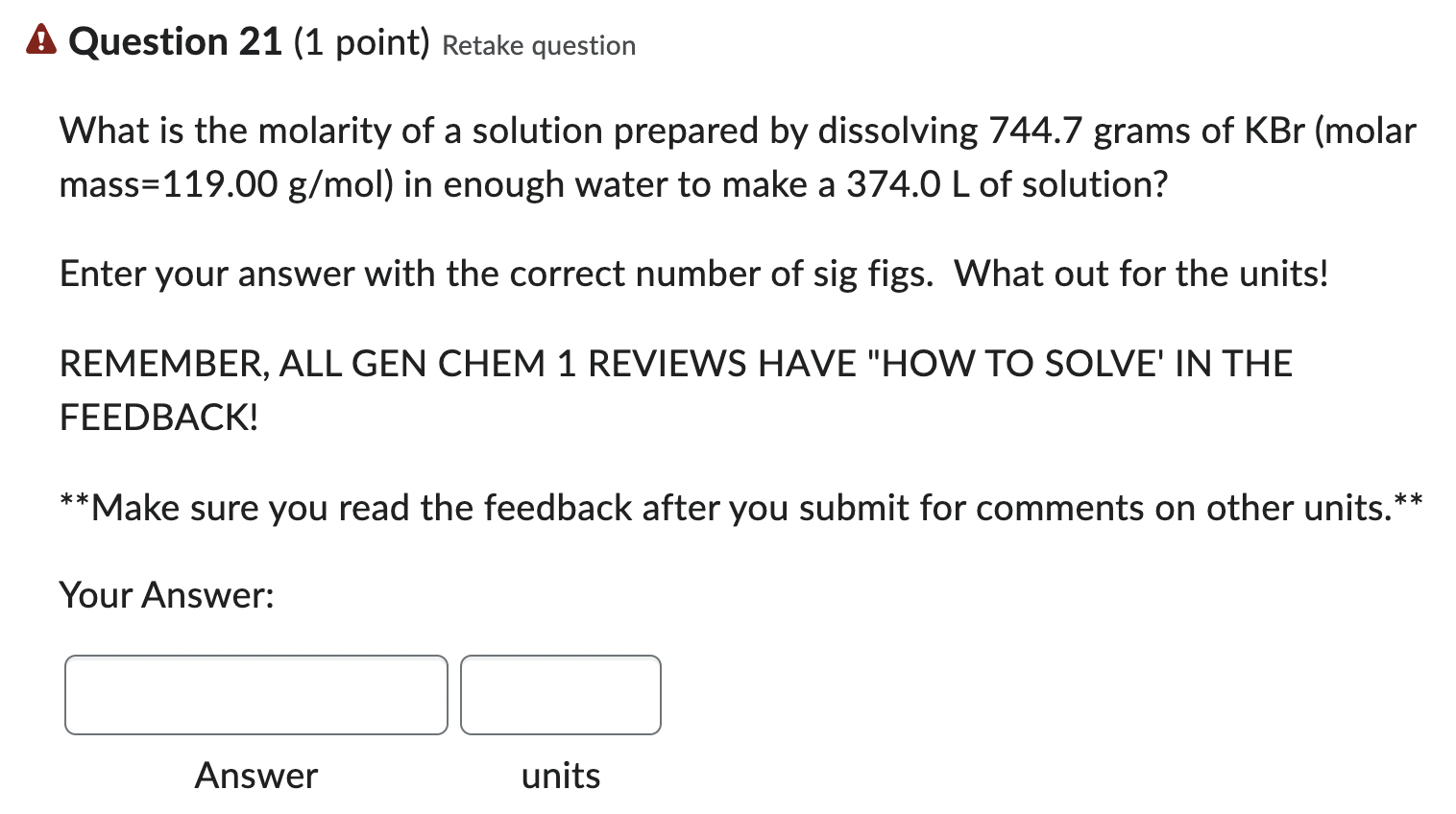 Solved Question 21 (1 ﻿point) ﻿Retake questionWhat is the | Chegg.com