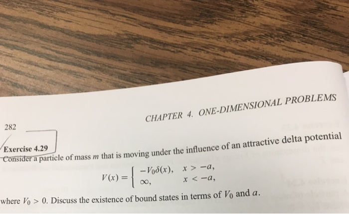 Solved 282 CHAPTER 4. ONE-DIMENSIONAL PROBLEMS Exercise 4.29 | Chegg.com
