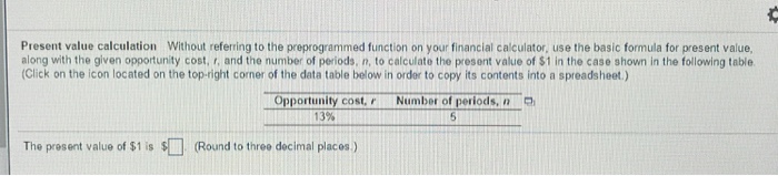 Solved Present value calculation Without referring to the | Chegg.com