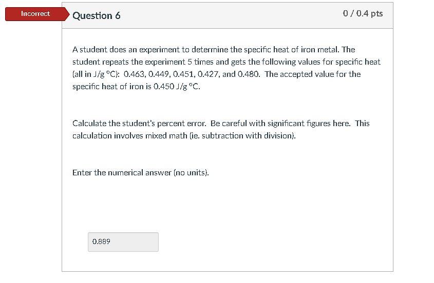 Solved A student does an experiment to determine the | Chegg.com