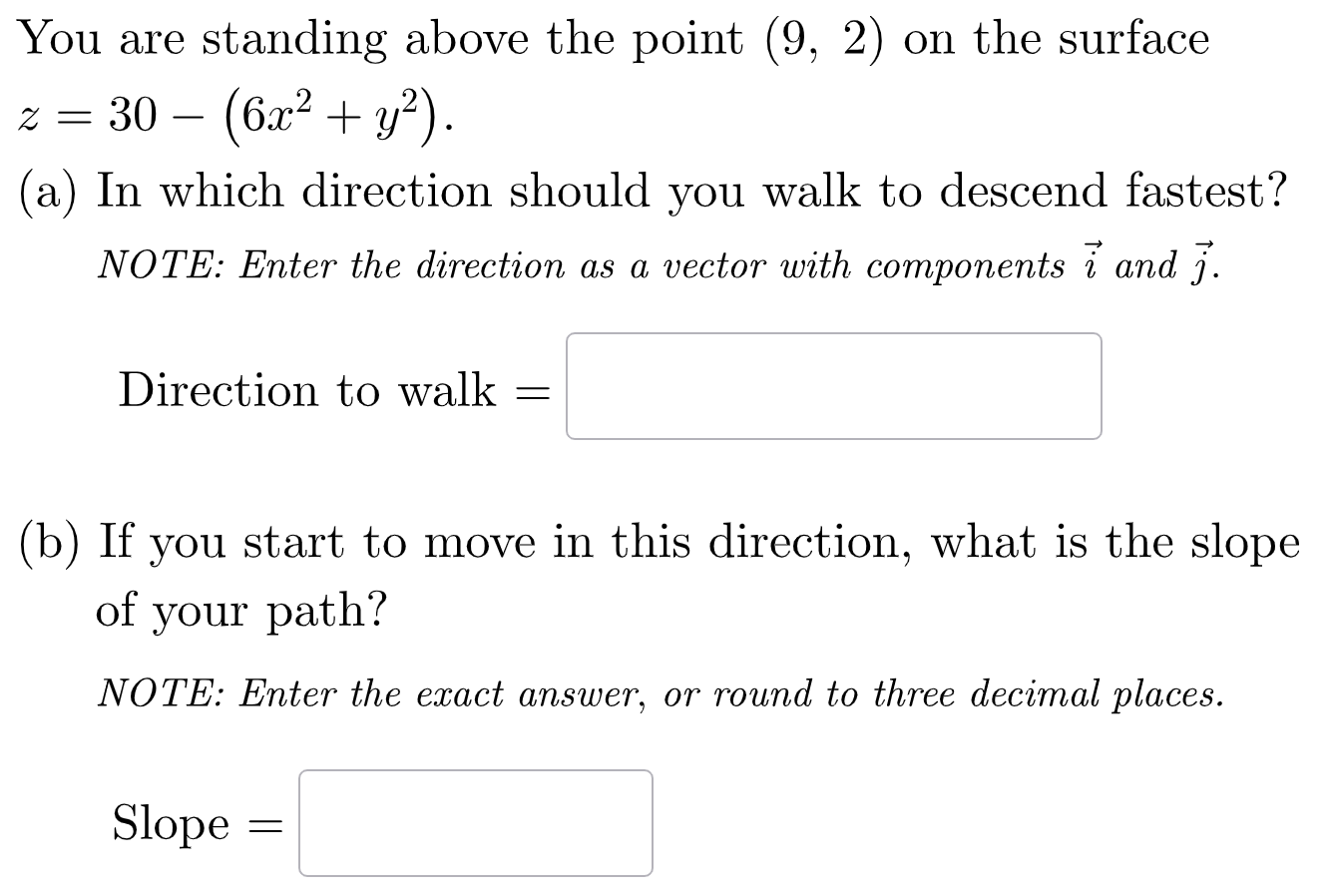Solved You are standing above the point (9,2) ﻿on the | Chegg.com