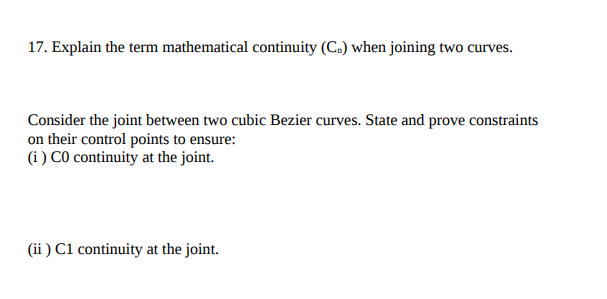 Solved 17. Explain the term mathematical continuity (C₂) | Chegg.com