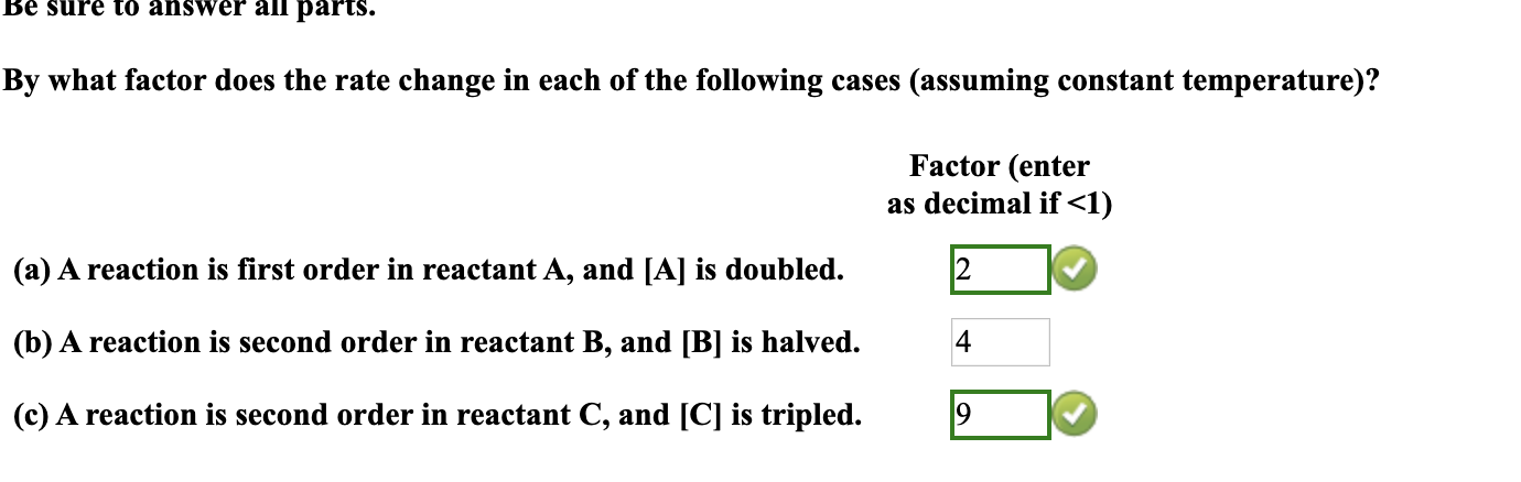 Solved Be sure to answer all parts. By what factor does the | Chegg.com