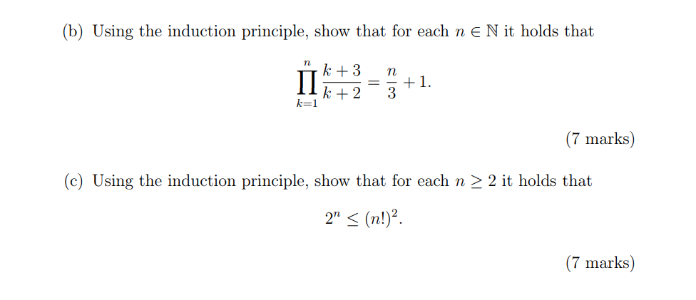 Solved (b) Using the induction principle, show that for each | Chegg.com