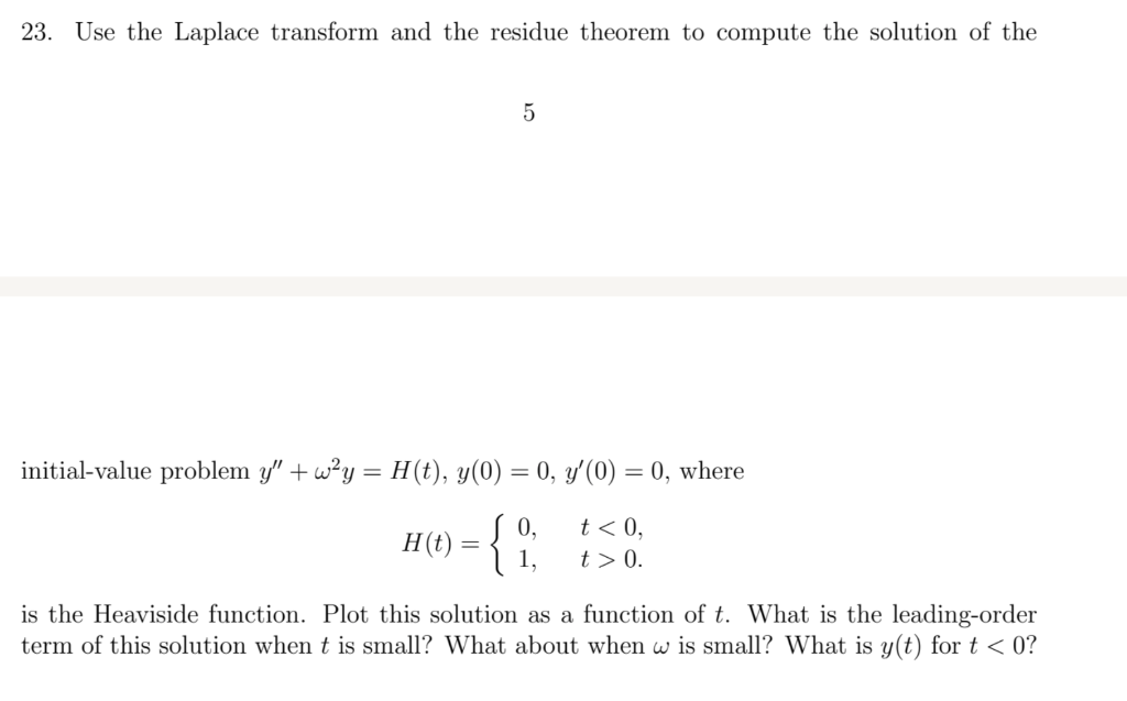 Solved 23. Use the Laplace transform and the residue theorem | Chegg.com