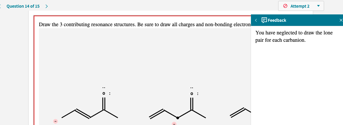 Solved Given the structure of the resonance hybrid, provide | Chegg.com