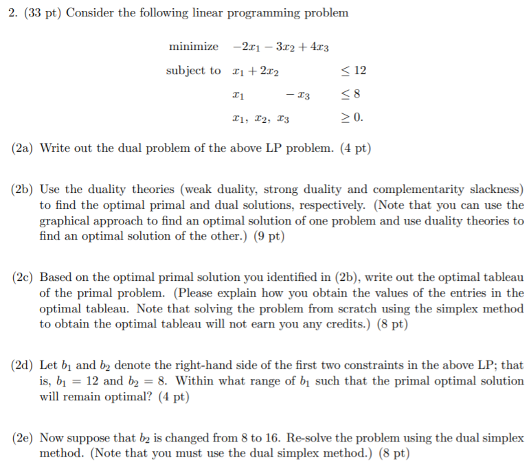Solved 2. (33 pt) Consider the following linear programming | Chegg.com