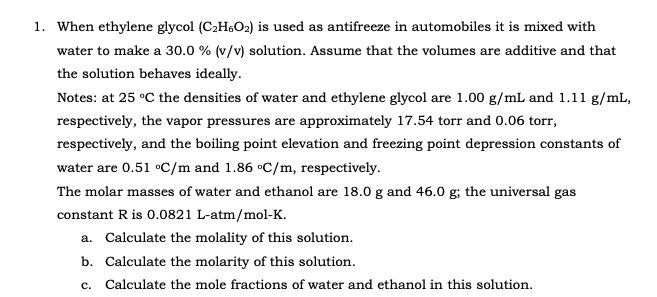 Solved 1. When ethylene glycol (C2H6O2) is used as | Chegg.com