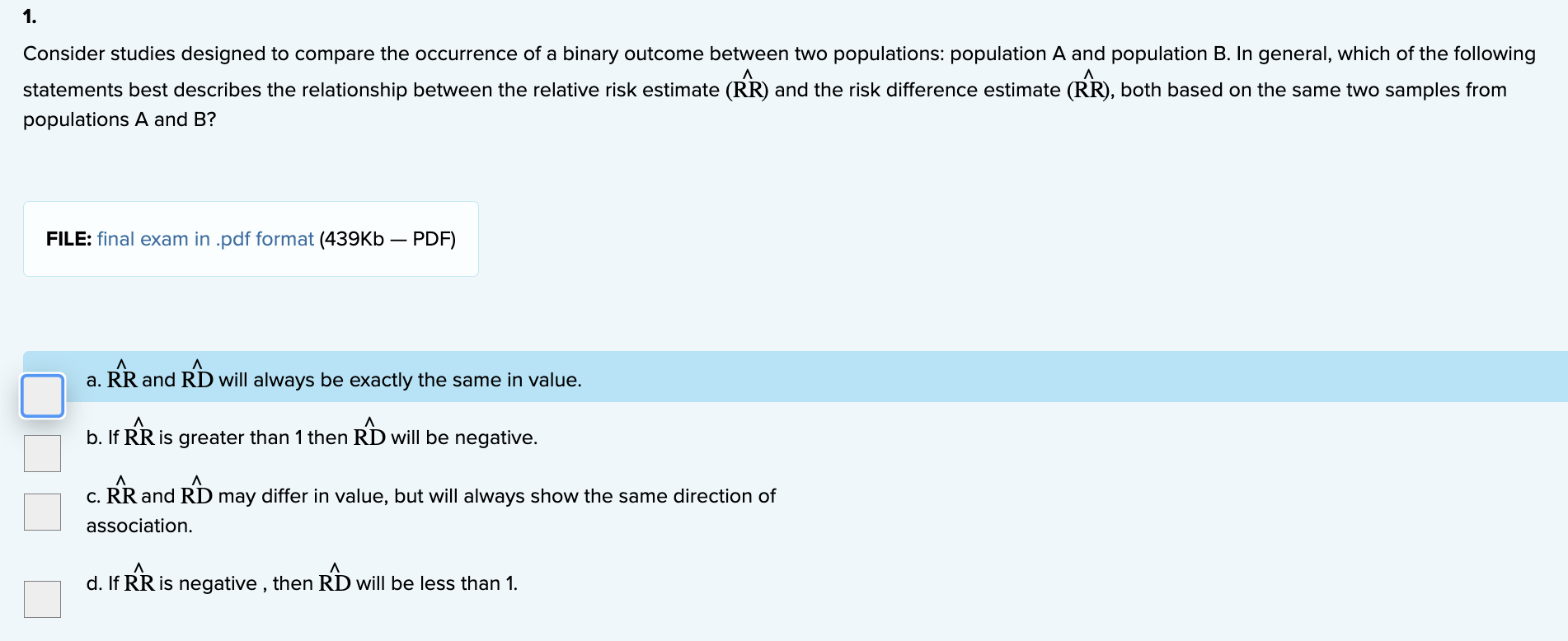 Solved Consider studies designed to compare the occurrence | Chegg.com