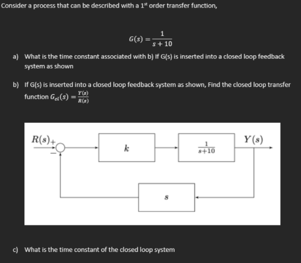 Solved Consider a process that can be described with a 1st | Chegg.com