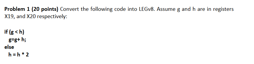 Solved Please convert the following segment of code into | Chegg.com