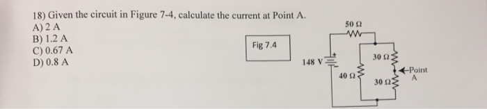 Solved 18) Given the circuit in Figure 7-4, calculate the | Chegg.com