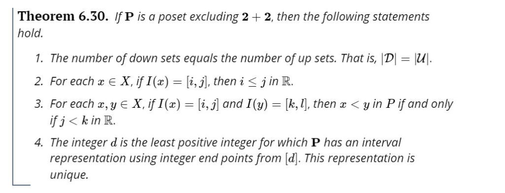 Theorem 6.30. If P is a poset excluding 2 2, then the | Chegg.com