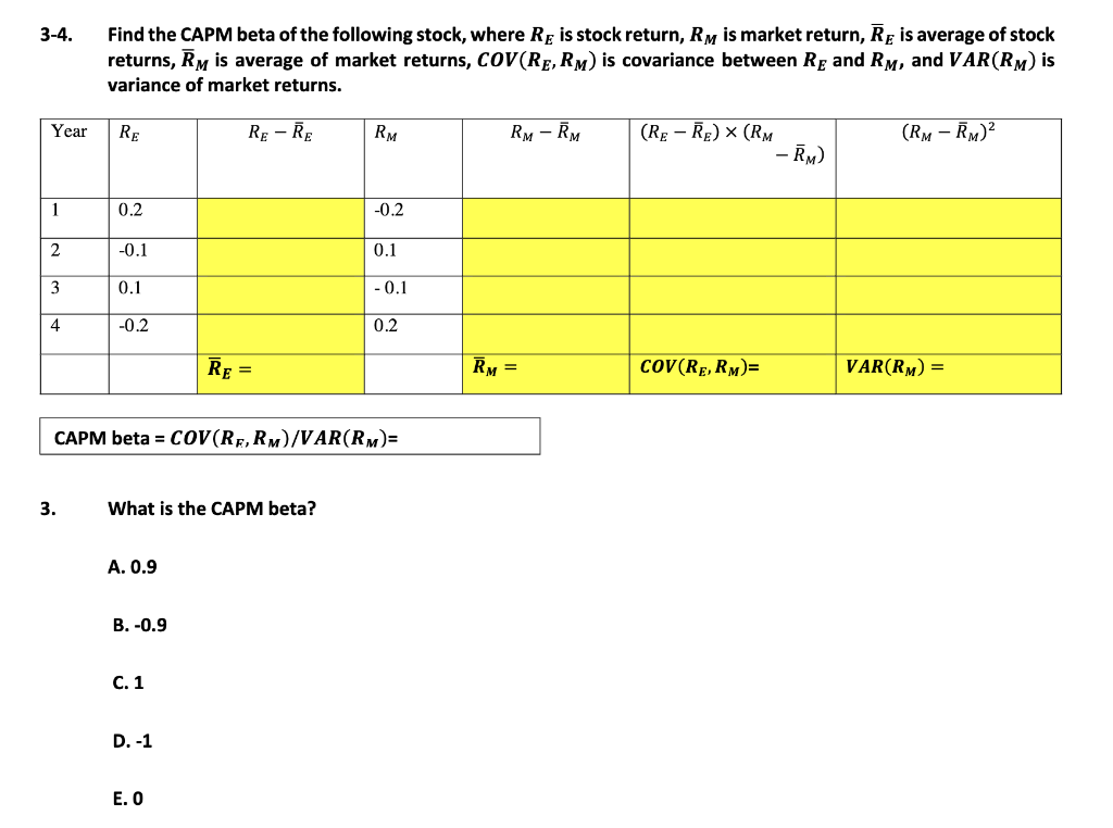 Solved 3-4. Find the CAPM beta of the following stock, where | Chegg.com
